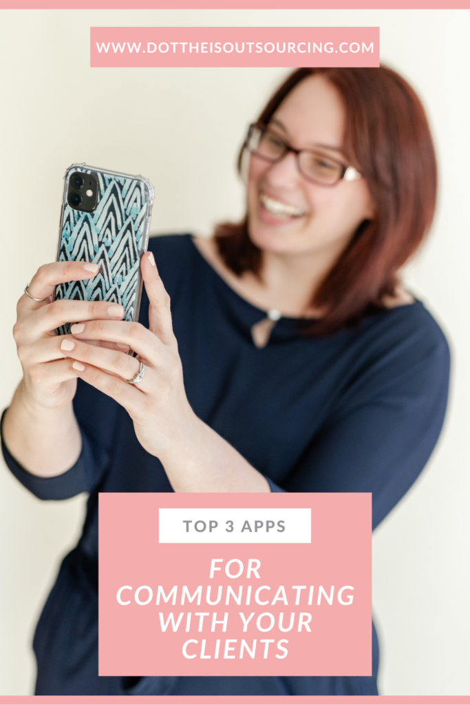 My Top 3 Apps to Communicate with Clients as a Virtual Assistant